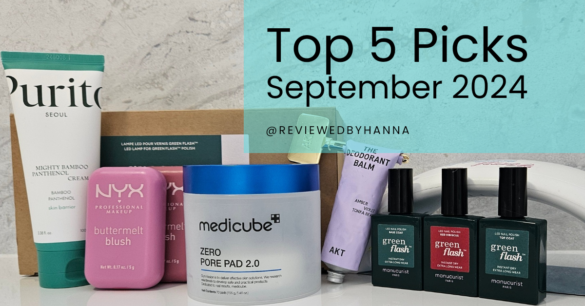 Top 5 Picks of September 2024 – Reviewed by Hanna